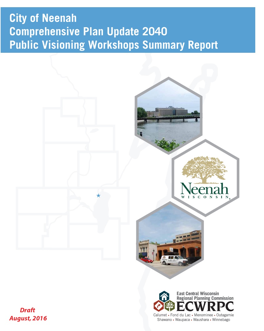 Visioning Workshop Report – City of Neenah